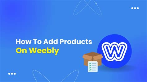 How To Add Products On Weebly Youtube