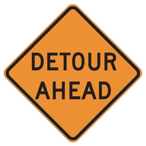 Mutcd W20 2 Detour Ahead Signs