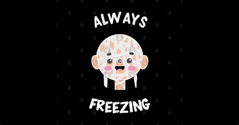 Always Freezing Cute Kawaii Mummy Always Cold Sticker Teepublic