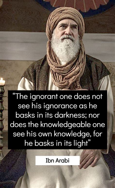 Inspirational And Spirtual Quotes By Ibn Arabi Ibn Arabi Sayings In English