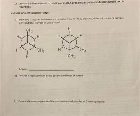 Solved 2 Review All Slides Devoted To Rotation Of Ethane Chegg