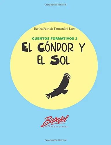 El Condor Y El Sol Mercadolibre