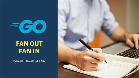 Go Fan Out Fan In Concurrency Pattern Explained Golinuxcloud