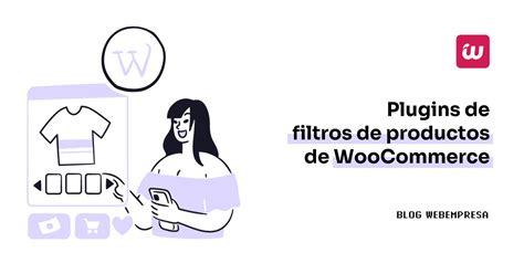 Plugins De Filtros De Productos De Woocommerce Webempresa