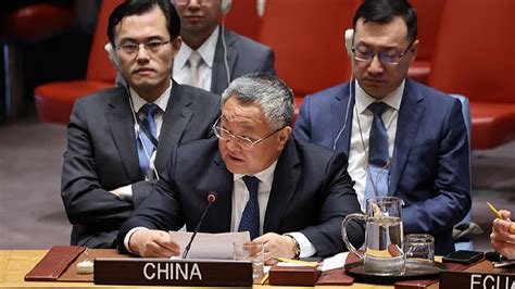 China Calls For Revitalizing Effectiveness Of Unsc Resolutions On Gaza