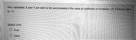 solved two variables x and y are said to be uncorrelated if the value