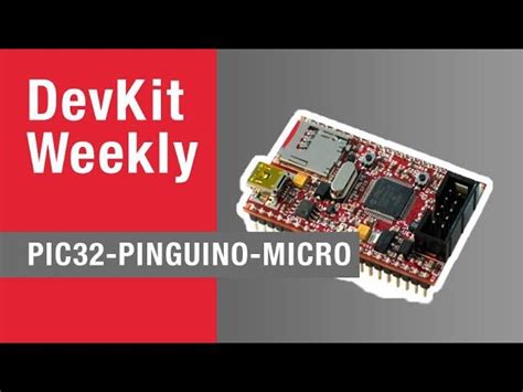 embedded computing design on linkedin dev kit weekly pic32 pinguino micro