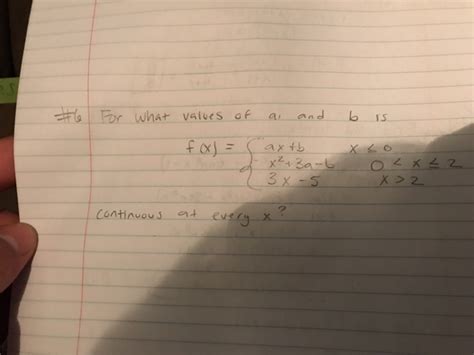 Solved For What Values Of A And B Is F X {ax B X 2