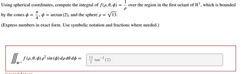 solved using spherical coordinates compute the integral