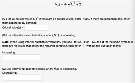 Solved F X 4xsquare Root 4x 2 2 Find All Critical