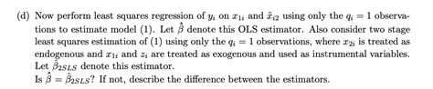 Solved 1 Partially Omitted Variables Consider The