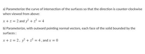 solved a parameterize the curve of intersection of the