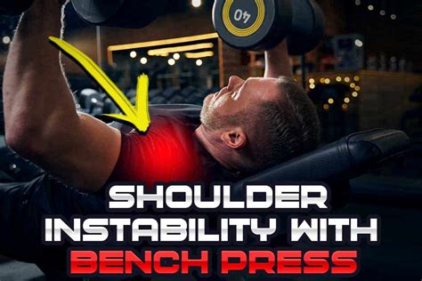 How To Bench Press With Shoulder Instability Detailed Article