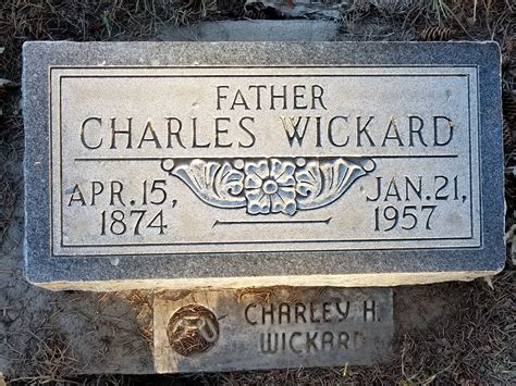 Charles H Charlie” Wickard 1874 1957 Find A Grave Memorial