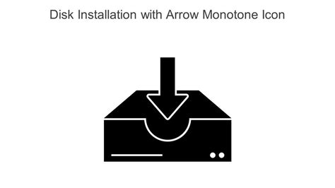 disk installation with arrow monotone icon in powerpoint pptx png and editable eps format