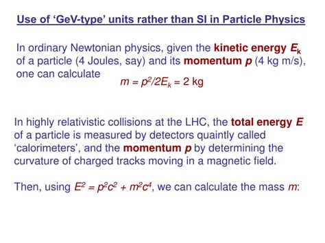 Ppt Energy And Momentum Units In Particle Physics Powerpoint