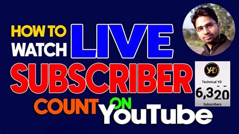 How To View Live Subscriber Count On Youtube Realtime Subscriber 2023 Youtube