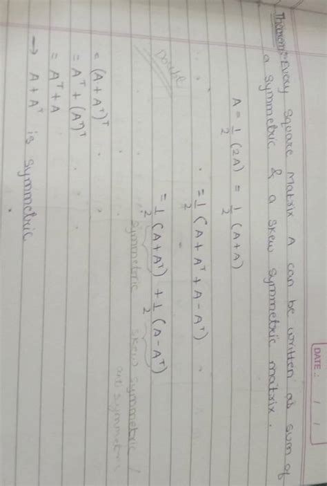 themeanpevory square matrix a can be written as sum of a symmetric and a s