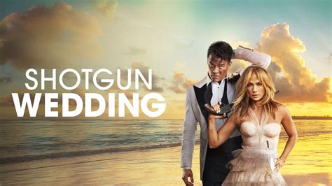 Shotgun Wedding 2022 Az Movies