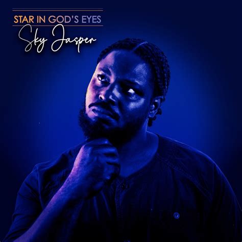 Star In Gods Eyes Sky Jasper Song Lyrics Music Videos And Concerts