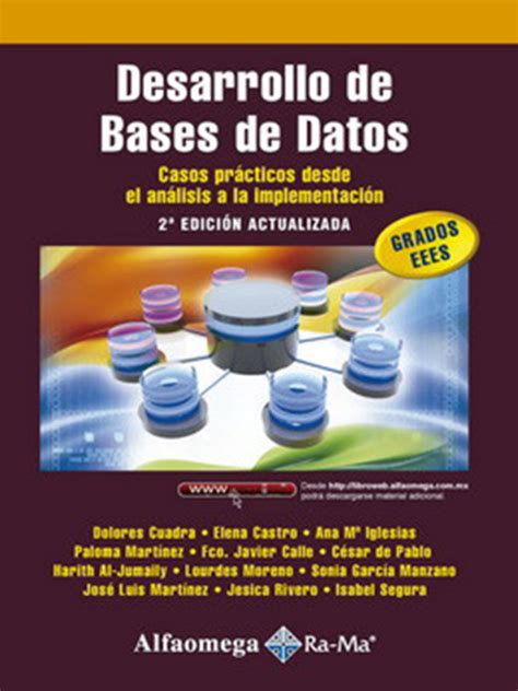 Desarrollo De Bases De Datos Casos Prácticos Desde El Análisis A La