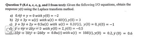 Solved Question 9 8 4 A C E G And I From Text Given Chegg Com