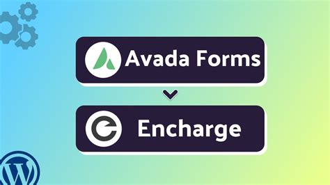 Integrating Avada Forms With Encharge Step By Step Tutorial Bit