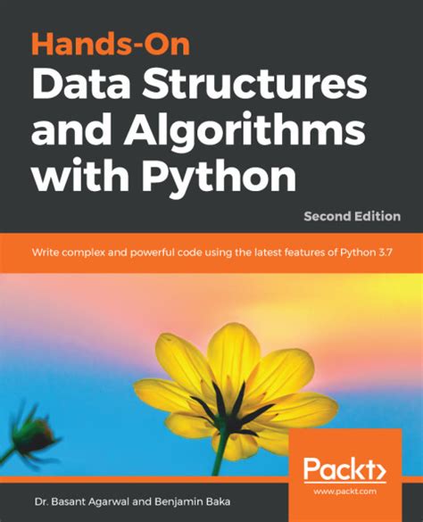 Hands On Data Structures And Algorithms With Python Write Complex And