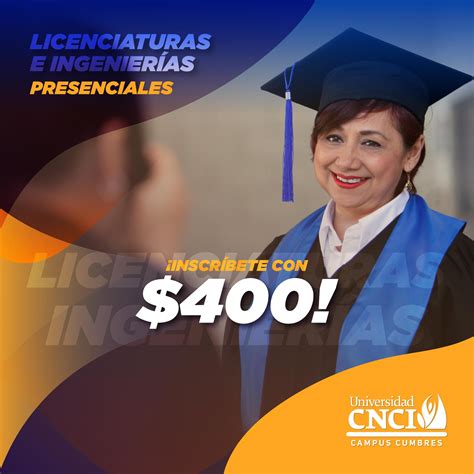 🎉¡en La Universidad Cnci Universidad Cnci Campus Cumbres