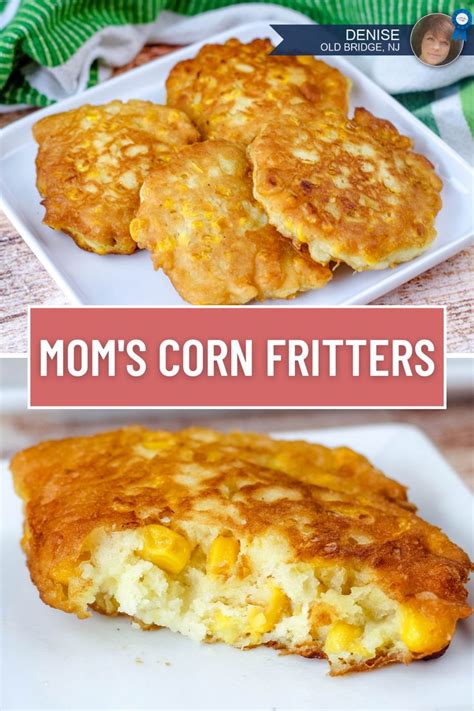 Moms Corn Fritters Delicious Old Fashioned Recipe