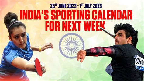 Sports Next Week Episode India S Sporting Calender For Th June St
