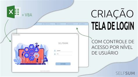 Como Criar Uma Tela De Login Moderna Com Nível De Acesso No Excel Vba🆓