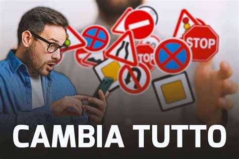 Codice Della Strada 2024 Cambia Tutto Ecco Tutte Le Novità A Cui