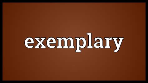Exemplary Meaning Youtube