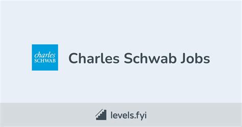 Charles Schwab Jobs Levels Fyi