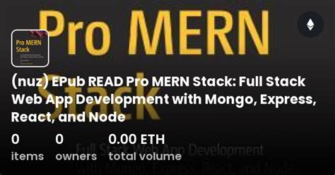 Nuz Epub Read Pro Mern Stack Full Stack Web App Development With