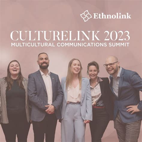 Ethnolink On Linkedin Multicultural Communications Culturelink2023