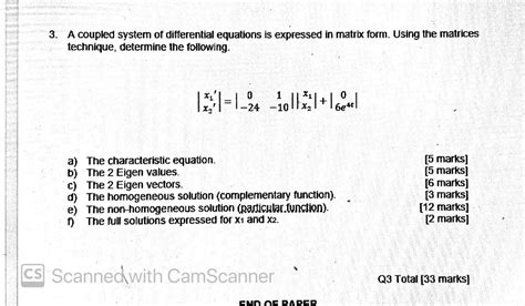 Solved 3 A Coupled System Of Differential Equations Is