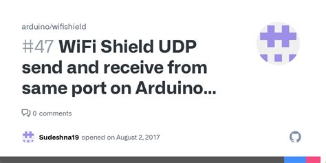 Wifi Shield Udp Send And Receive From Same Port On Arduino Not Working Well · Issue 47