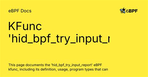 kfunc hid bpf try input report ebpf docs