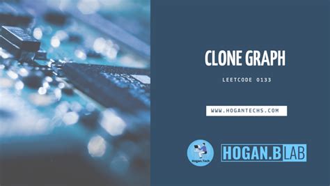 Leetcode Clone Graph