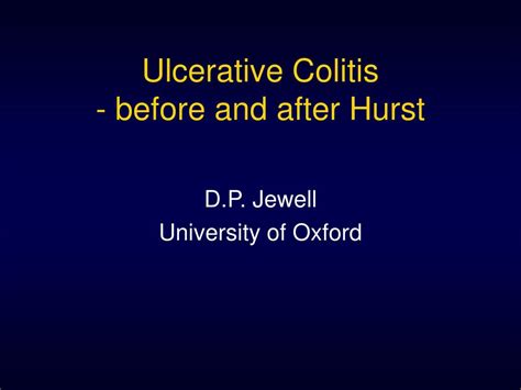 Ppt Ulcerative Colitis Before And After Hurst Powerpoint