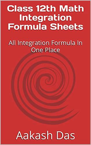 Integration Formulas Sheet