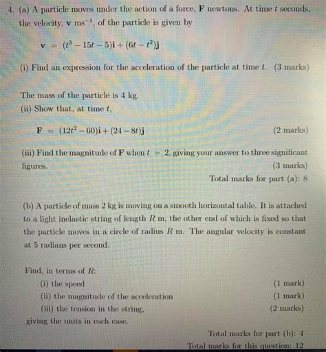 Solved A A Particle Moves Under The Action Of A Force Chegg