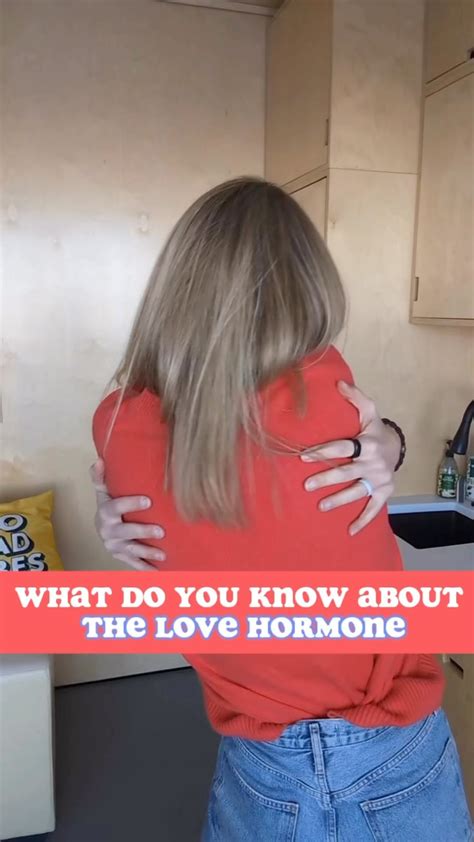 Oxytocin The Love” Hormone Does More Than Just Make You Feel More