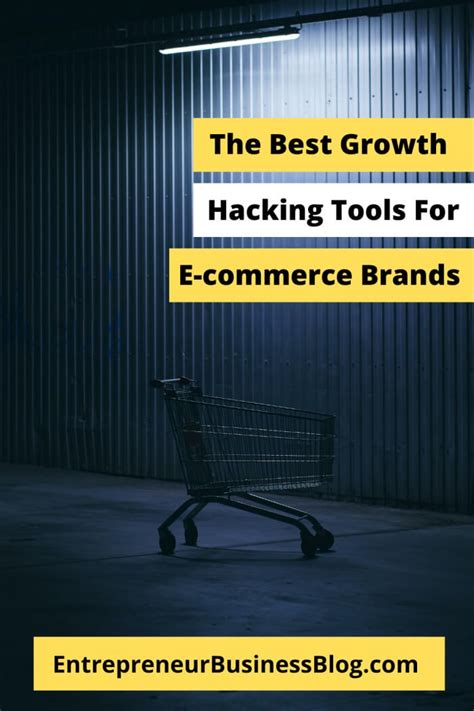 The Best E Commerce Growth Hacking Tools Entrepreneur Business Blog