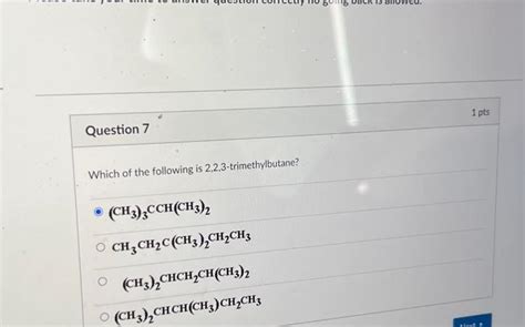 Solved Which Of The Following Is 2 2 3 Trimethylbutane
