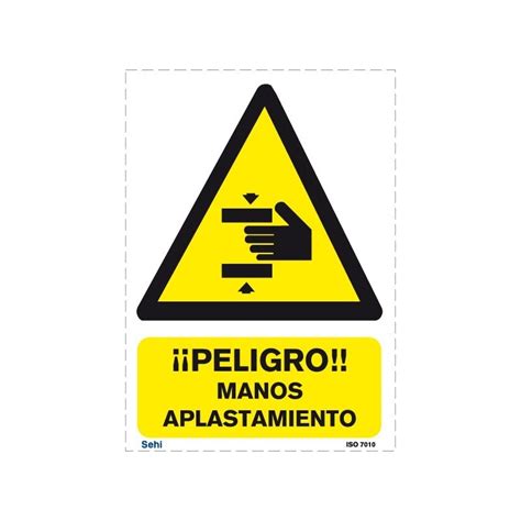 Peligro Manos Aplastamiento Señalizaciones Sehi Color Sin Color Talla