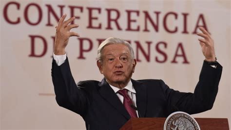 Decreto Para Catalogar Megaobras Como Seguridad Nacional Es Para Protegerlas De Opositores AMLO