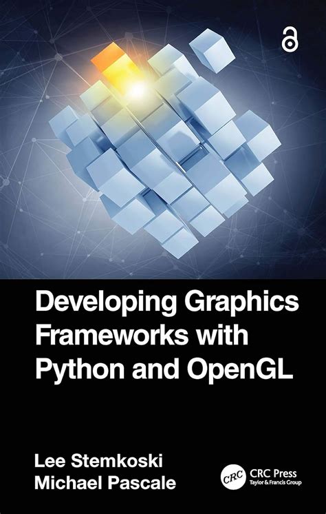 Developing Graphics Frameworks With Python And Opengl Stemkoski Lee Pascale Michael